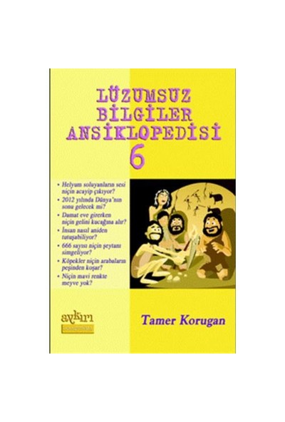 Lüzumsuz Bilgiler Ansiklopedisi 6