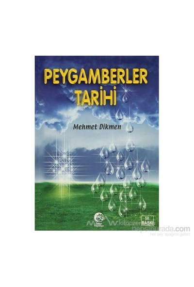 Peygamberler Tarihi - Mehmet Dikmen