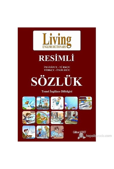 Living Purple İngilizce Türkçe Türkçe İngilizce Resimli Sözlük-Gülten Sedef