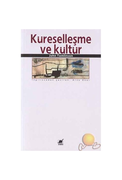 Küreselleşme Ve Kültür ( Glabalization And Culture )