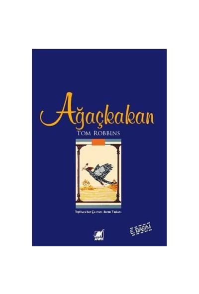 Ağaçkakan - Tom Robbins Ağaçkakan - Tom Robbins