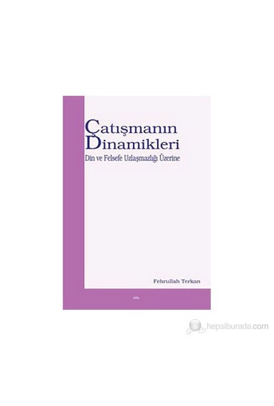 Çatışmanın Dinamikleri-Fehrullah Terkan