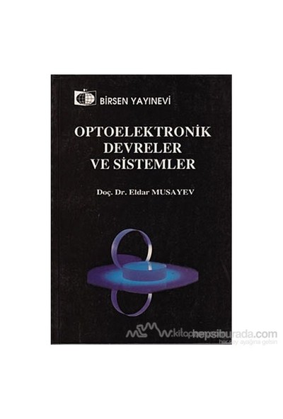 Optoelektronik Devreler Ve Sistemler-Eldar Musayev