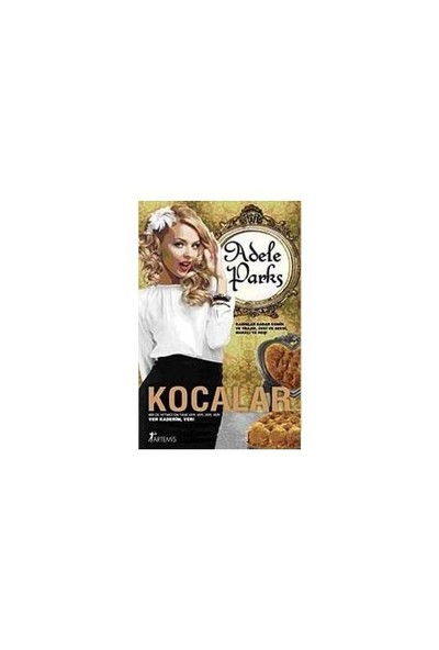 Kocalar (Bir Tanesi Hiç Yeter Mi?)-Adele Parks Kocalar (Bir Tanesi Hiç Yeter Mi?)-Adele Parks