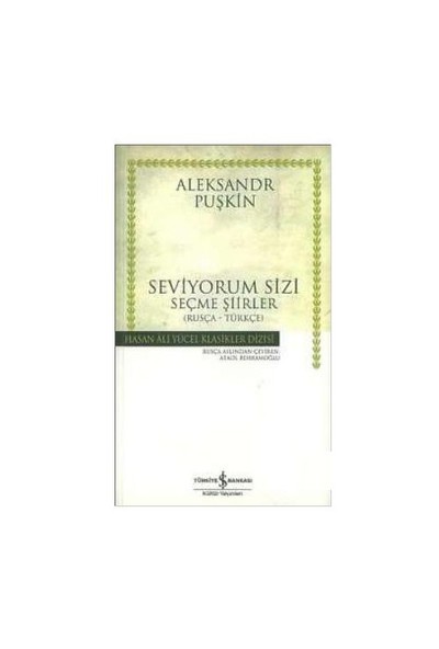 Seviyordum Sizi Seçme Şiirler