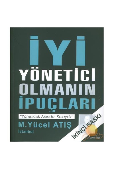 İyi Yönetici Olmanın İp Uçları