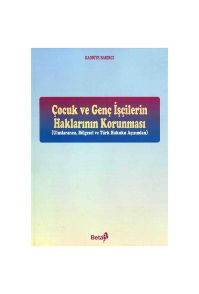 Çocuk Ve Genç İşçilerin Haklarının Korunması