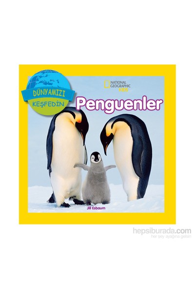 National Geographic Kids - Penguenler-Jill Esbaum National Geographic Kids - Penguenler-Jill Esbaum