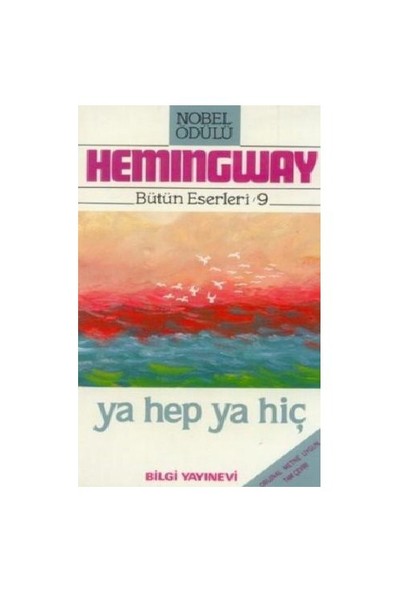 Ya Hep Ya Hiç-Ernest Hemingway