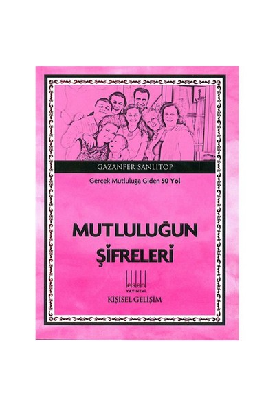 Mutluluğun Şifreleri Mutluluğun Şifreleri