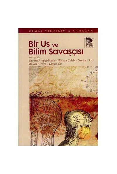 Bir Us Ve Bilim Savaşçısı