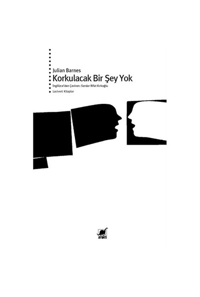 Korkulacak Bir Şey Yok - Julian Barnes