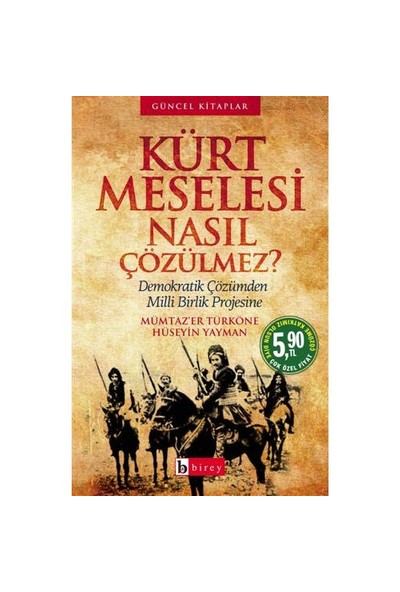 Kürt Meselesi Nasıl Çözülmez? Kürt Meselesi Nasıl Çözülmez?