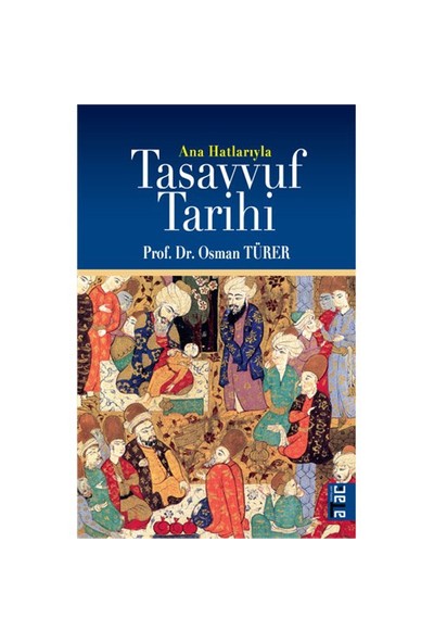 Tasavvuf Tarihi - Osman Türer Tasavvuf Tarihi - Osman Türer