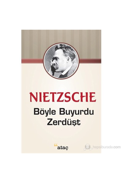 Böyle Buyurdu Zerdüşt-Friedrich Wilhelm Nietzsche Böyle Buyurdu Zerdüşt-Friedrich Wilhelm Nietzsche