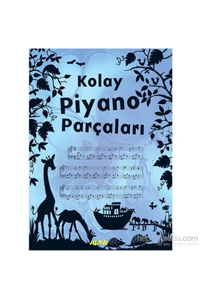 Kolay - Piyano - Parçaları (Ciltli) - Anthony Marks Kolay - Piyano - Parçaları (Ciltli) - Anthony Marks
