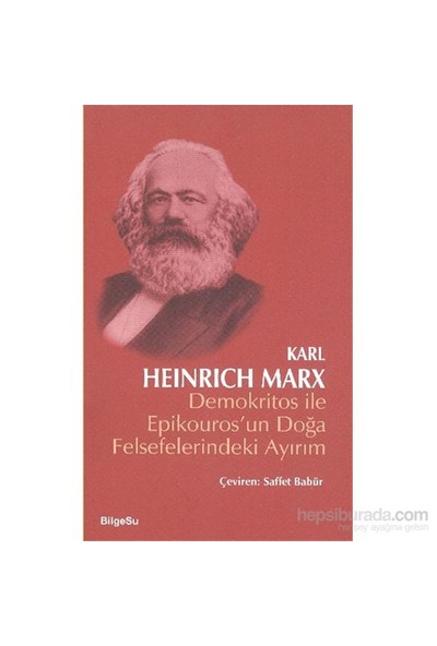 Demokritos İle Epikourosun Doğa Felsefelerindeki Ayırım-Karl Marx Demokritos İle Epikourosun Doğa Felsefelerindeki Ayırım-Karl Marx