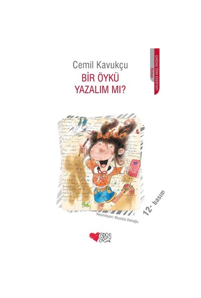 Bir Öykü Yazalım mı? - Cemil Kavukçu