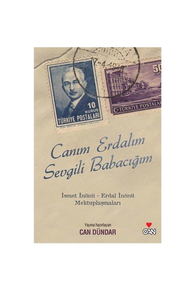Canım Erdalım Sevgili Babacığım - Can Dündar Canım Erdalım Sevgili Babacığım - Can Dündar