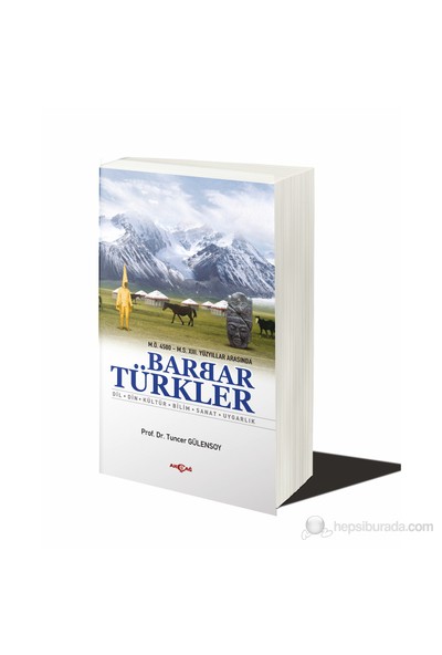 Barbar Türkler - Tuncer Gülensoy Barbar Türkler - Tuncer Gülensoy