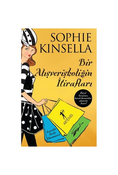 Bir Alışverişkoliğin İtirafları-Sophie Kinsella