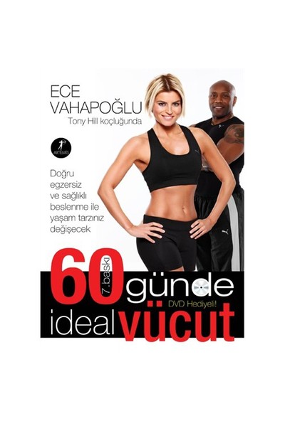 60 Günde İdeal Vücut (Kuşe) - Ece Vahapoğlu