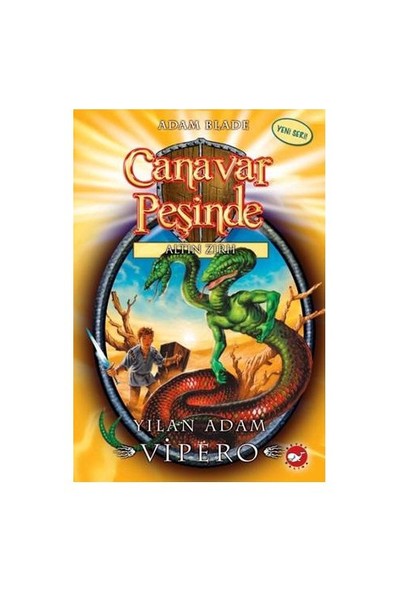 Canavar Peşinde 10 - Altın Zırh Serisi (Yılan Adam Vipero) - Adam Blade Canavar Peşinde 10 - Altın Zırh Serisi (Yılan Adam Vipero) - Adam Blade