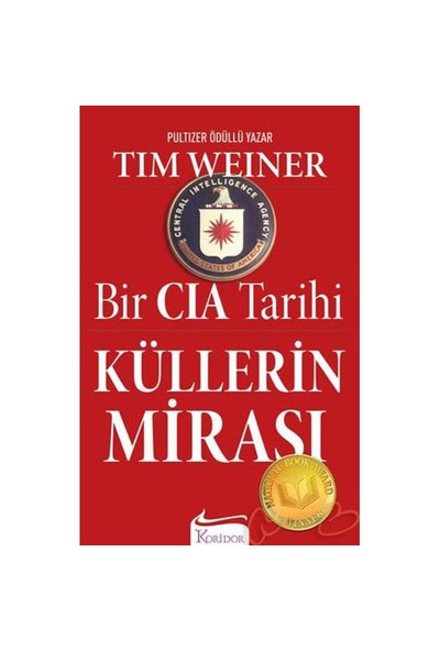Küllerin Mirası - Bir CIA Tarihi Küllerin Mirası - Bir CIA Tarihi