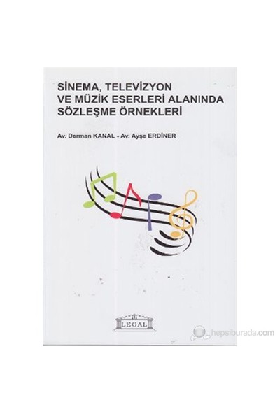Sinema, Televizyon Ve Müzik Eserleri Alanında Sözleşme Örnekleri-Derman Kanal