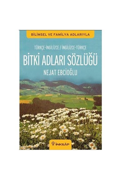 Bitki Adları Sözlüğü (İngilizce - Türkçe / Türkçe - İngilizce)