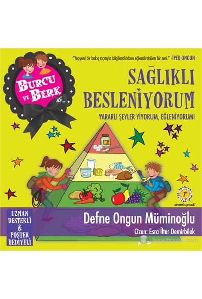 Burcu ve Berk ile Sağlıklı Besleniyoum - Defne Ongun Müminoğlu