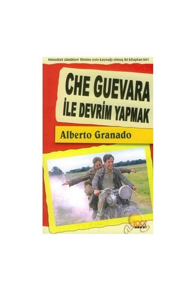 Che Guevara İle Devrim Yapmak