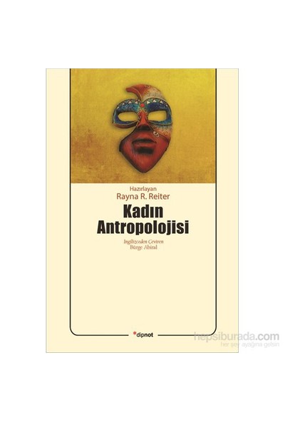 Kadın Antropolojisi-Rayna R. Reiter