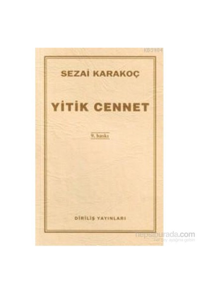 Yitik Cennet - Sezai Karakoç