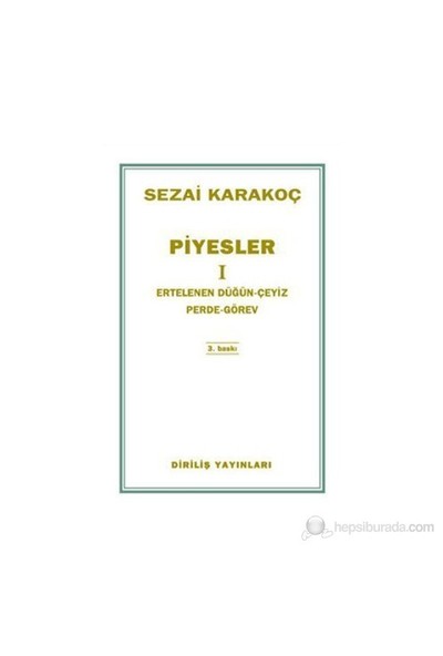 Piyesler 1-Sezai Karakoç Piyesler 1-Sezai Karakoç