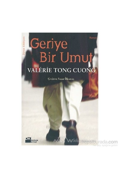 Geriye Bir Umut-Valerie Tong Cuong Geriye Bir Umut-Valerie Tong Cuong