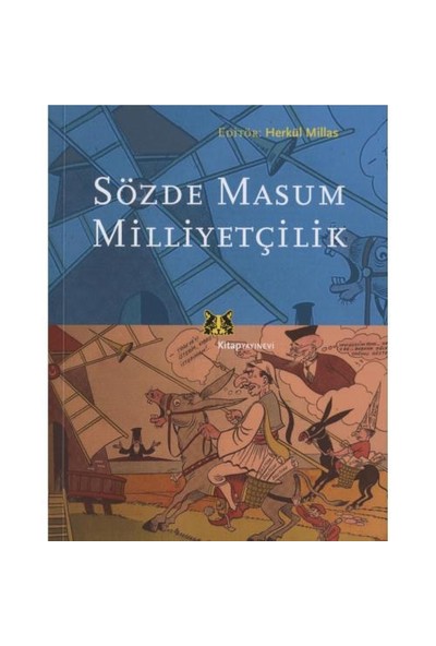 Sözde Masum Milliyetçilik Sözde Masum Milliyetçilik