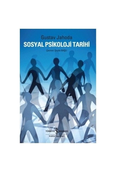 Sosyal Psikoloji Tarihi - Gustav Jahoda Sosyal Psikoloji Tarihi - Gustav Jahoda