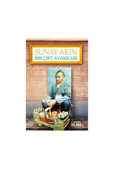 Bir Çift Ayakkabı - Sunay Akın