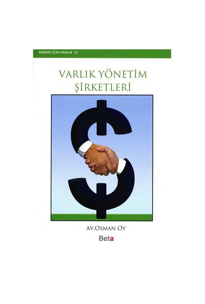Varlık Yönetim Şirketleri - Osman Oy Varlık Yönetim Şirketleri - Osman Oy
