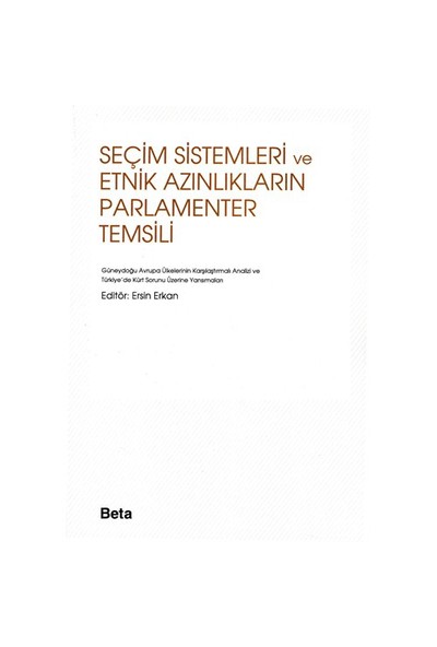 Seçim Sistemleri Ve Etnik Azınlıkların Parlamenter Temsili-Kolektif Seçim Sistemleri Ve Etnik Azınlıkların Parlamenter Temsili-Kolektif