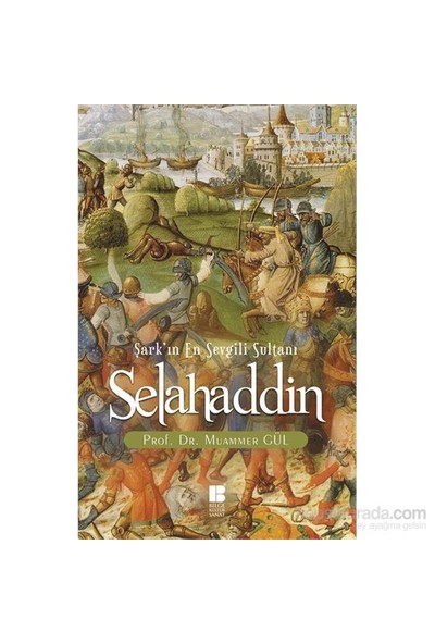 Selahaddin Şark'In En Sevgili Sultanı-Muammer Gül Selahaddin Şark'In En Sevgili Sultanı-Muammer Gül