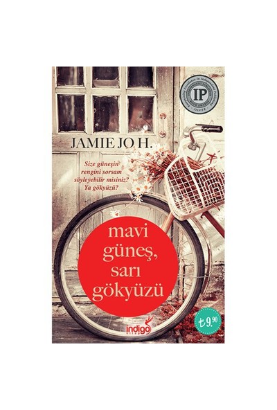 Mavi Güneş Sarı Gökyüzü-Jamie Jo H. Mavi Güneş Sarı Gökyüzü-Jamie Jo H.