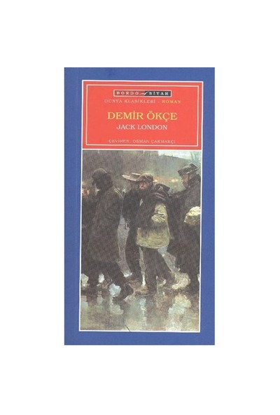 Demir Ökçe - Jack London Demir Ökçe - Jack London