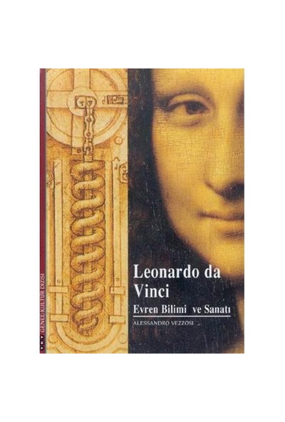 Leonardo Da Vinci - Evren Bilimi Ve Sanatı-Alessandro Vezzosi Leonardo Da Vinci - Evren Bilimi Ve Sanatı-Alessandro Vezzosi