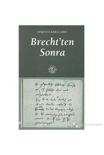 Brecht'Ten Sonra-Süreyya Karacabey Brecht'Ten Sonra-Süreyya Karacabey