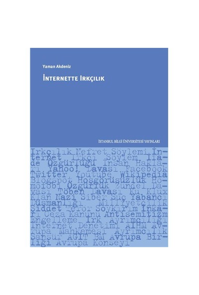 İnternette Irkçılık-Yaman Akdeniz