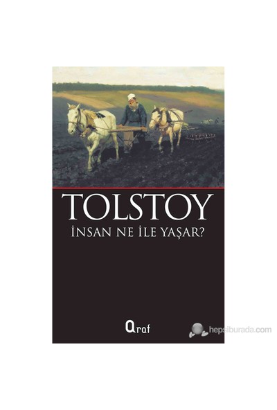 İnsan Ne İle Yaşar - Lev Nikolayeviç Tolstoy
