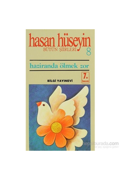 Haziranda Ölmek Zor-Hasan Hüseyin Korkmazgil Haziranda Ölmek Zor-Hasan Hüseyin Korkmazgil