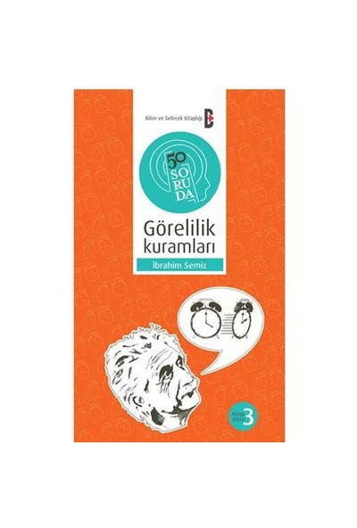 50 Soruda Görelilik Kuramları